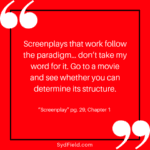 Utilizing Syd Field’s Screenwriting Paradigm to Understand Script ...